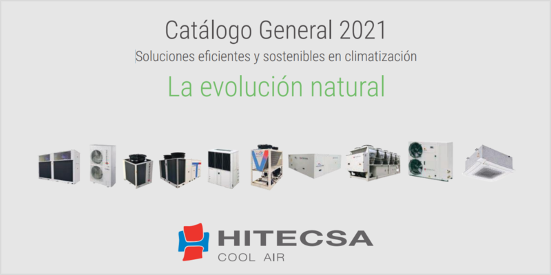 hitecsa-catalogo-2021-climatizacion-eficiencia • ESEFICIENCIA